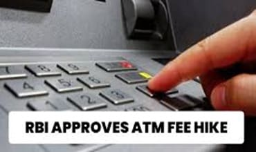 RBI Approved a Hike in ATM Interchange Fees