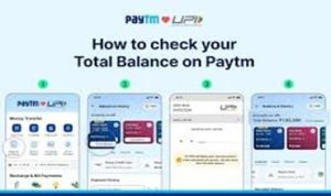 Paytm Launches 'Total Balance Check' Feature for UPI-Linked Bank Accounts